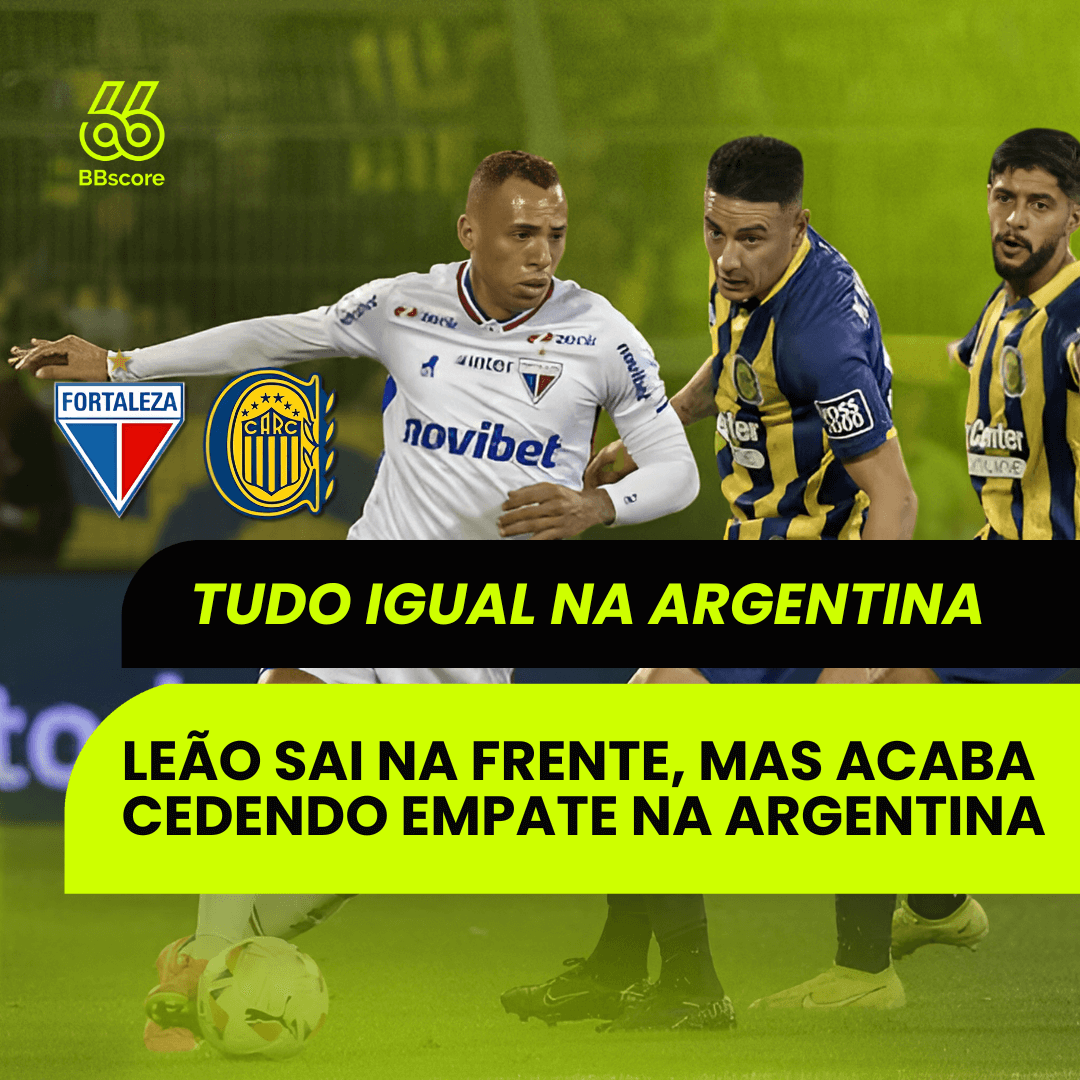 Fortaleza Holds Rosario Central to a Draw and Brings the Decision Home ...